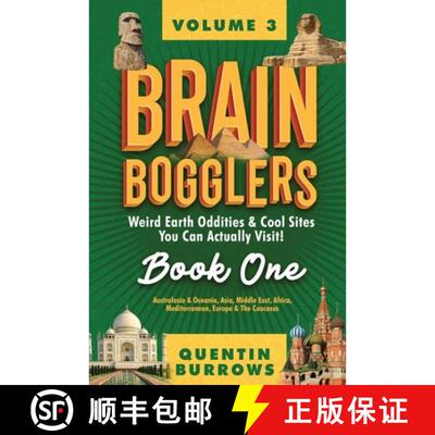 【3-4周达】Brain Bogglers: Weird Earth Oddities & Cool Sites You Can Actually Visit!: Book 1 [9781067133603]