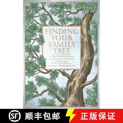 【3-4周达】精装 Finding Your Family Tree: A Beginner's Guide to Researching Your Genealogy [9781577153429]