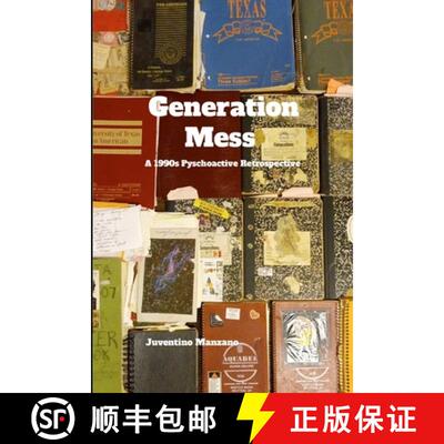 【3-4周达】Generation Mess: A 1990s Psychoactive Retrospective [9781300063094]