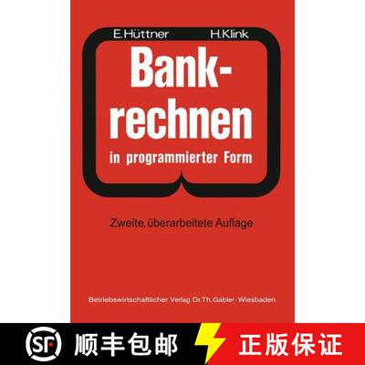 【3-4周达】Bankrechnen in programmierter Form : Ein Buch Zur Vorbereitung auf die Bankgehilfenprüfung [9783663000952]