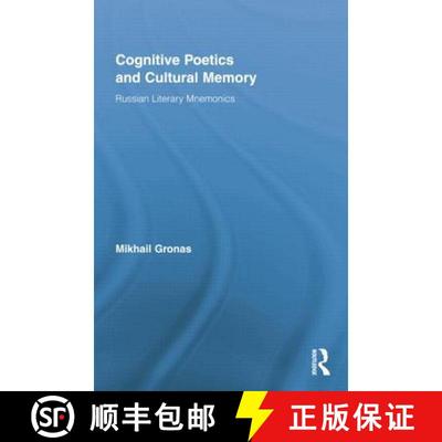 【3-4周达】Cognitive Poetics and Cultural Memory : Russian Literary Mnemonics [9781138879614]