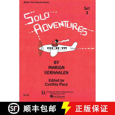【3-4周达】Solo Adventures - Set 3: 6 Early Intermediate Level Piano Solos [9781423481188]