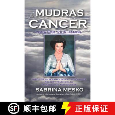 【3-4周达】Mudras for Cancer: Yoga for your Hands [9780615920894]