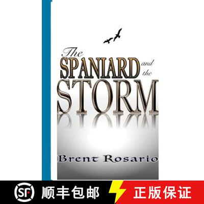 【3-4周达】The Spaniard and The Storm [9780692231715]
