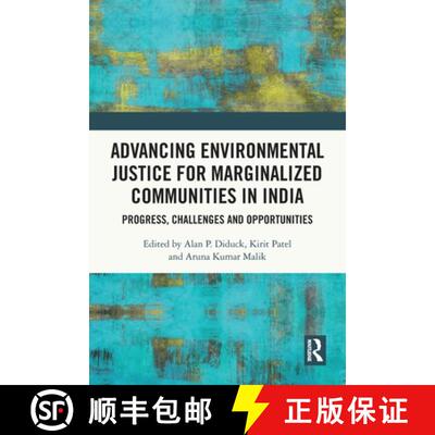 【3-4周达】Advancing Environmental Justice for Marginalized Communities in India: Progress, Challenge... [9780367692827]