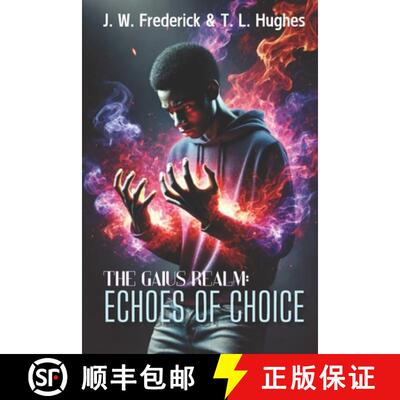 【3-4周达】The Gaius Realm: Echoes of Choice [9798992368208]
