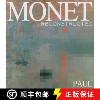 【3-4周达】Monet Reconstructed [9780692334607]