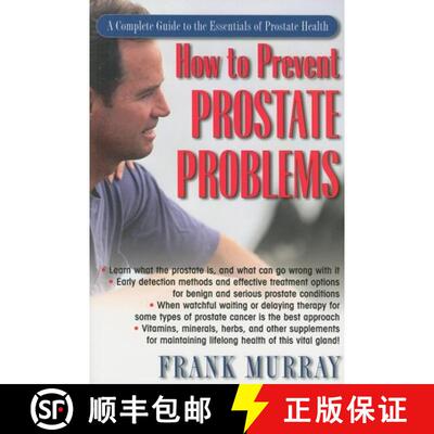 【3-4周达】精装 How to Prevent Prostate Problems : A Complete Guide to the Essentials of Prostate Health [9781681627366]