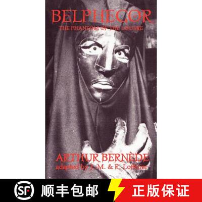 【3-4周达】Belphegor, the Phantom of the Louvre [9781612271101]