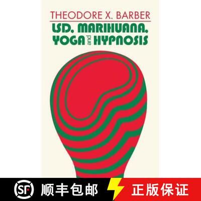 【3-4周达】Lsd, Marihuana, Yoga, and Hypnosis [9780202361444]