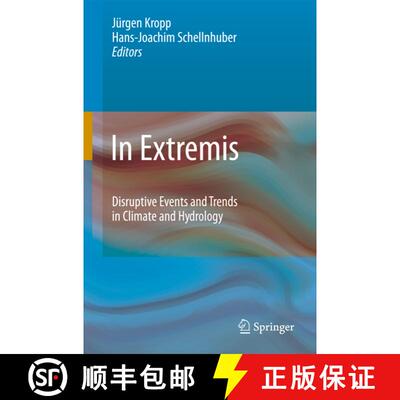 【3-4周达】精装 In Extremis: Disruptive Events and Trends in Climate and Hydrology [9783642148620]