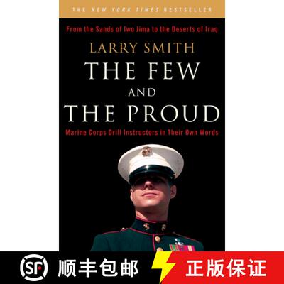 【3-4周达】The Few and the Proud: Marine Corps Drill Instructors in Their Own Words [9780393329926]