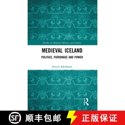 【3-4周达】精装 Medieval Iceland: Politics, Patronage and Power [9781032348940]