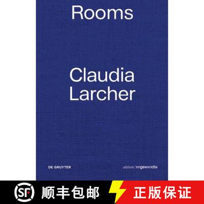 【3-4周达】Claudia Larcher – Rooms: #rooms #raume #locaux #architecture #architektur #collage #anima... [9783110632149]