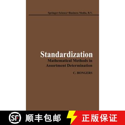 【3-4周达】Standardization: Mathematical Methods in Assortment Determination [9789401764056]