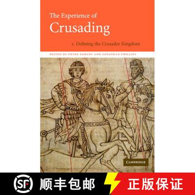 【3-4周达】精装 Experience of Crusading: - Defining the Crusader Kingdom [9780521781510]