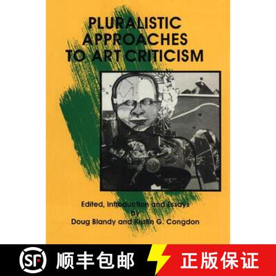 【3-4周达】精装 Pluralistic Approaches to Art Criticism [9780879725433]