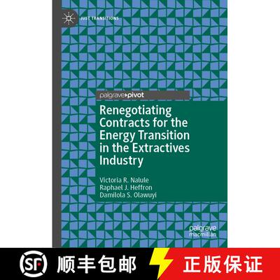 【3-4周达】精装 Renegotiating Contracts for the Energy Transition in the Extractives Industry [9783031462573]
