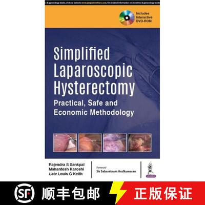 【3-4周达】精装 Simplified Laparoscopic Hysterectomy : Practical, Safe and Economic Methodology [9789352703906]