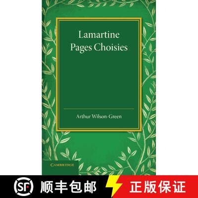【3-4周达】Lamartine: Pages Choisies [9781107635166]