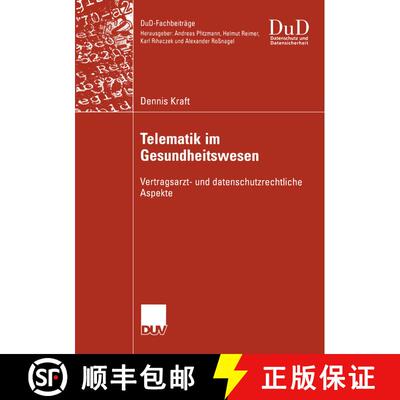 【3-4周达】Telematik im Gesundheitswesen : Vertragsarzt- und datenschutzrechtliche Aspekte [9783824421664]