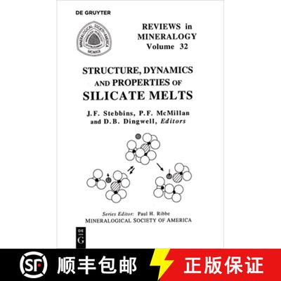 【3-4周达】Structure, Dynamics, and Properties of Silicate Melts [9780939950393]