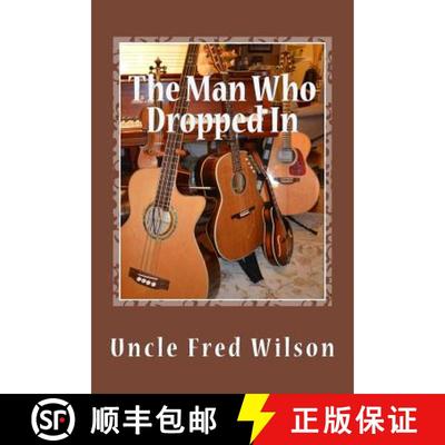 【3-4周达】The Man Who Dropped In [9780991476138]