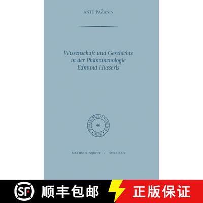 【3-4周达】精装 Wissenschaft und Geschichte in der Phänomenologie Edmund Husserls [9789024711949]