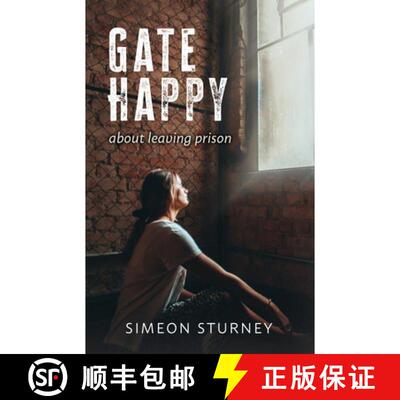 【3-4周达】Gate Happy: About Leaving Prison [9781915046574]