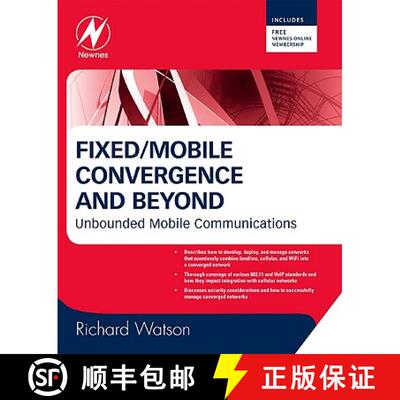【3-4周达】Fixed/Mobile Convergence and Beyond: Unbounded Mobile Communications [9780750687591]