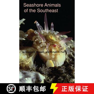 【3-4周达】Seashore Animals of the Southeast a Guide to Common Shallow-Water Invertebrates of the Sou... [9780872495357]