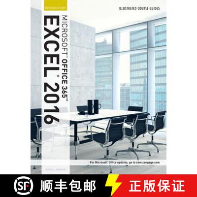 【3-4周达】Illustrated Course Guide: MicrosoftA‚A® Office 365 & Excel 2016: Introductory, Spiral bo... [9781305878495]