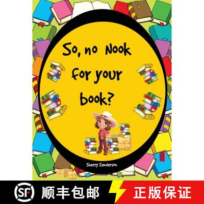 【3-4周达】So, no Nook for Your Book? [9781967109197]