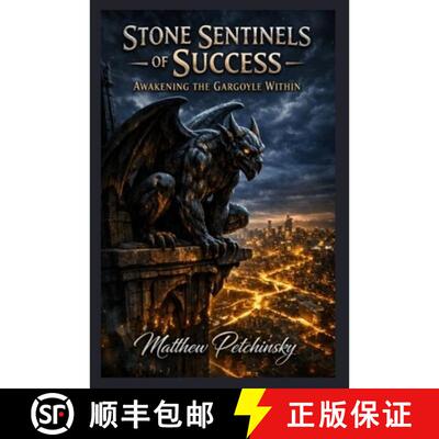 【3-4周达】Stone Sentinels of Success: Awakening the Gargoyle Within [9798295747434]