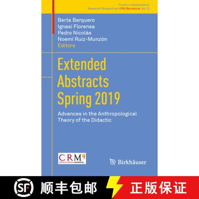【3-4周达】Extended Abstracts Spring 2019 : Advances in the Anthropological Theory of the Didactic (1... [9783030764128]