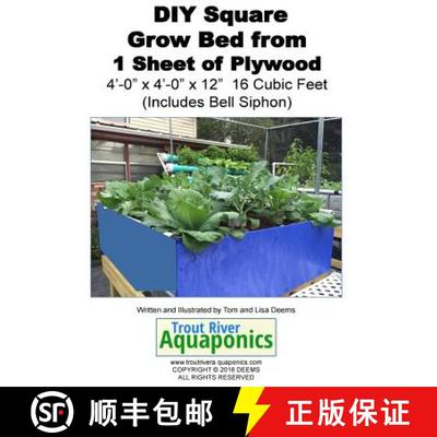 【3-4周达】DIY Square Grow Bed from 1 Sheet of Plywood 4'-0 x 4'-0 x 12 16 Cubic Feet (Includes Bell ... [9781544218441]