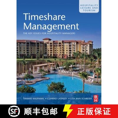 【3-4周达】Timeshare Management: An Introduction to Vacation Ownership: The Key Issues for Hospitalit... [9780750685993]