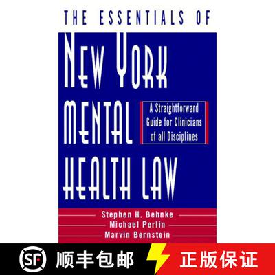 【3-4周达】The Essentials of New York Mental Health Law – A Straightforward Guide for Clinicians of ... [9780393703085]