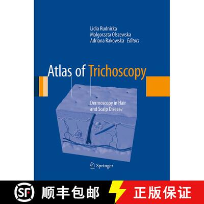 【3-4周达】Atlas of Trichoscopy: Dermoscopy in Hair and Scalp Disease [9781447170082]