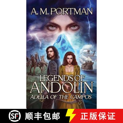【3-4周达】Legends of Andolin: Adella of the Campos [9780578381312]