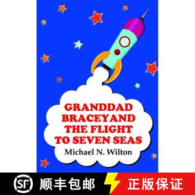 预订 Granddad Bracey and the flight to Seven Seas [9781326197285]