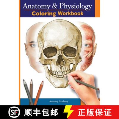 【3-4周达】Anatomy and Physiology Coloring Workbook: The Essential College Level Study Guide Perfect ... [9781804211984]