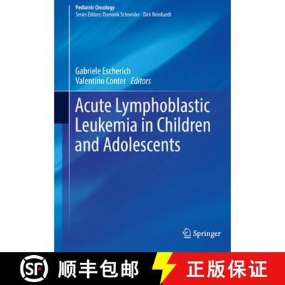 【3-4周达】Acute Lymphoblastic Leukemia in Children and Adolescents [9783031711824]
