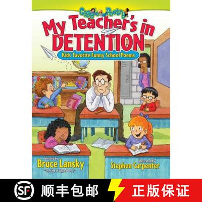 【3-4周达】My Teacher's In Detention: Kids' Favorite Funny School Poems [9780689052453]