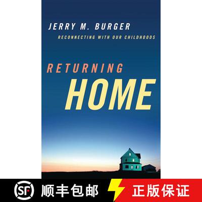 【3-4周达】Returning Home : Reconnecting with Our Childhoods [9781442206816]