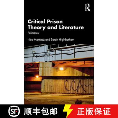 【3-4周达】Critical Prison Theory and Literature: Palimpsest [9781032612263]