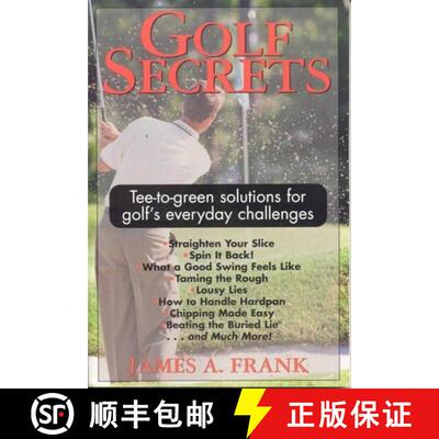 【3-4周达】Golf Secrets: Tee-to-Green Solutions for Golf's Everyday Challenges [9781580800112]