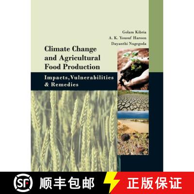 【3-4周达】Climate Change and Agricultural Food Production: Impacts, Vulnerabilities & Remedies [9788119072385]