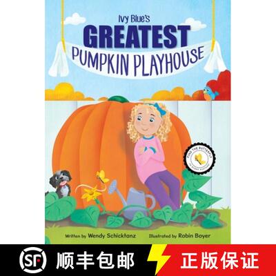 【3-4周达】精装 Ivy Blue's Greatest Pumpkin Playhouse [9781779441539]