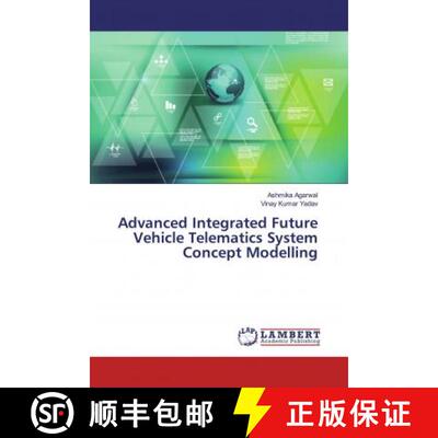 预订 Advanced Integrated Future Vehicle Telematics System Concept Modelling [9783330345263]